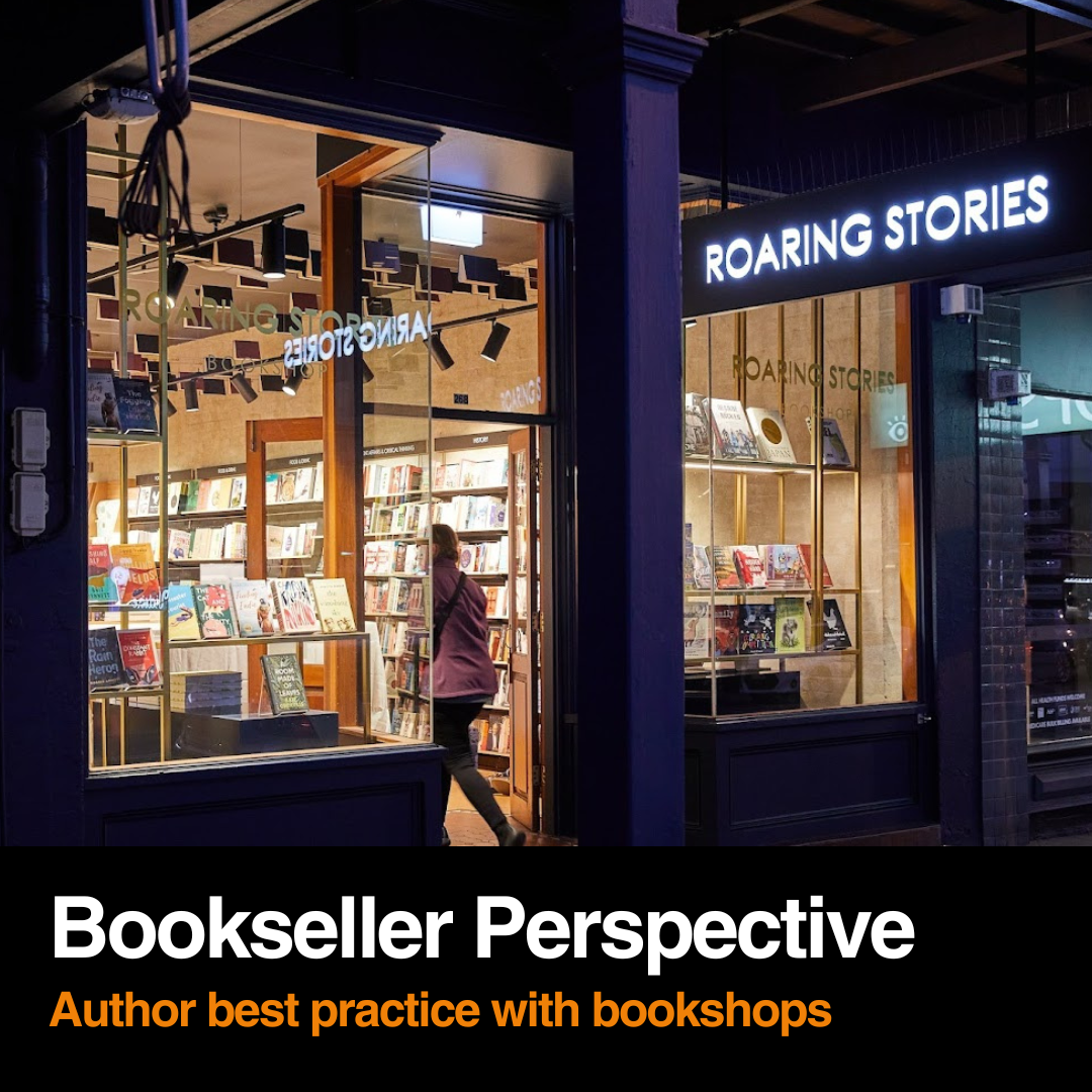 Bookseller Perspective: Author best practice with bookshops ...